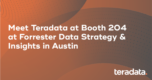 Forrester Data Strategy and Insights 2023 | Teradata Events